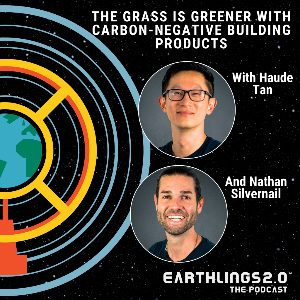 #51: The Grass is Greener with Carbon-Negative Building Products ...